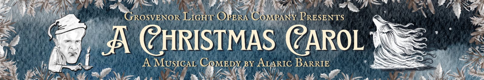 A Christmas Carol - Grosvenor Light Opera Company